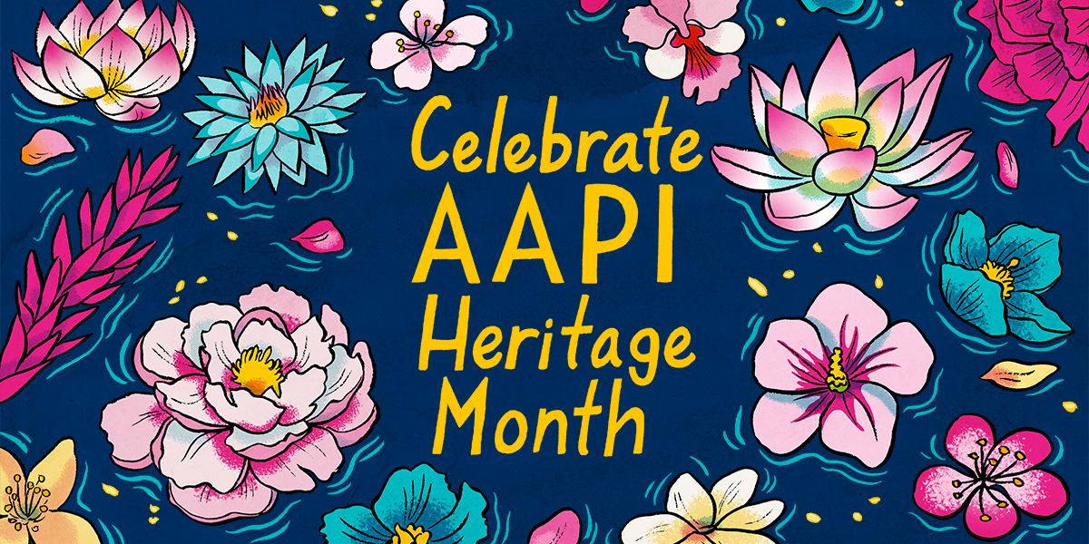 May 2025: AAPI Heritage Month, Met Gala & Teacher Appreciation ...